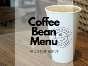 Coffee Bean Menu Philippines (2025) — Philippine Menus