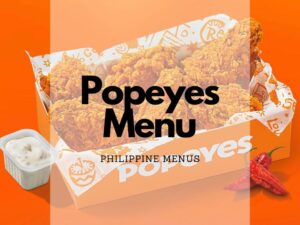 Popeyes Menu Philippines (2025) — Philippine Menus
