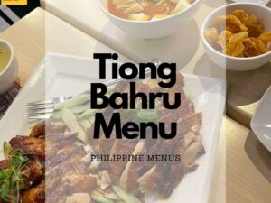 Tiong Bahru Menu Philippines (2025) — Philippine Menus