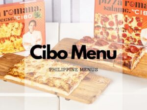Cibo Menu Philippines (2025) — Philippine Menus