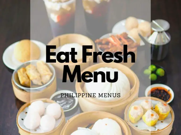 Eat Fresh Menu Philippines (2025) — Philippine Menus