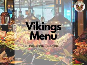 Vikings Menu Philippines (2025) — Philippine Menus