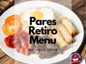 Pares Retiro Menu (2025) Philippines Menus
