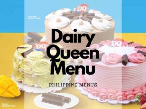 Dairy Queen Menu Philippines (2025) — Philippine Menus