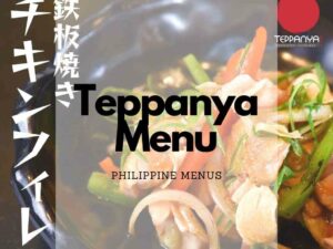 Teppanya Menu Philippines (2025) — Philippine Menus